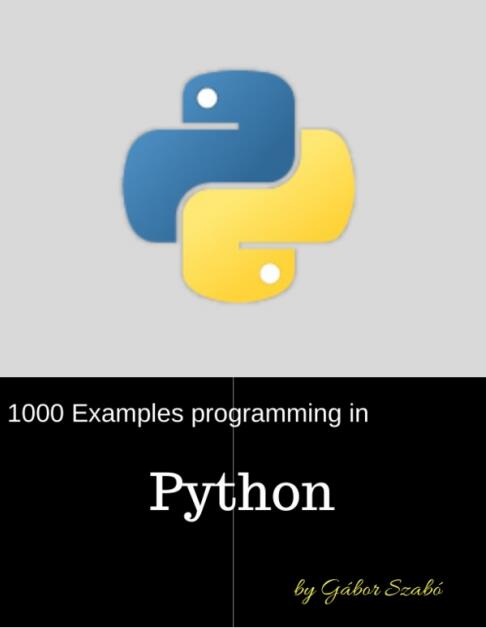 《1000 Examples Programming In Python》1000个python编程示例 Pdf 下载 Python知识分享网